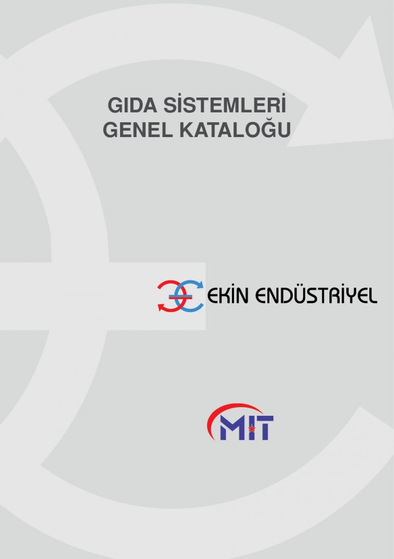 Endüstriyel Gıda Sistemleri Katalogları – Ekin Endüstriyel Katalog Endüstriyel Gıda Sistemleri Katalogları – Ekin Endüstriyel Katalog