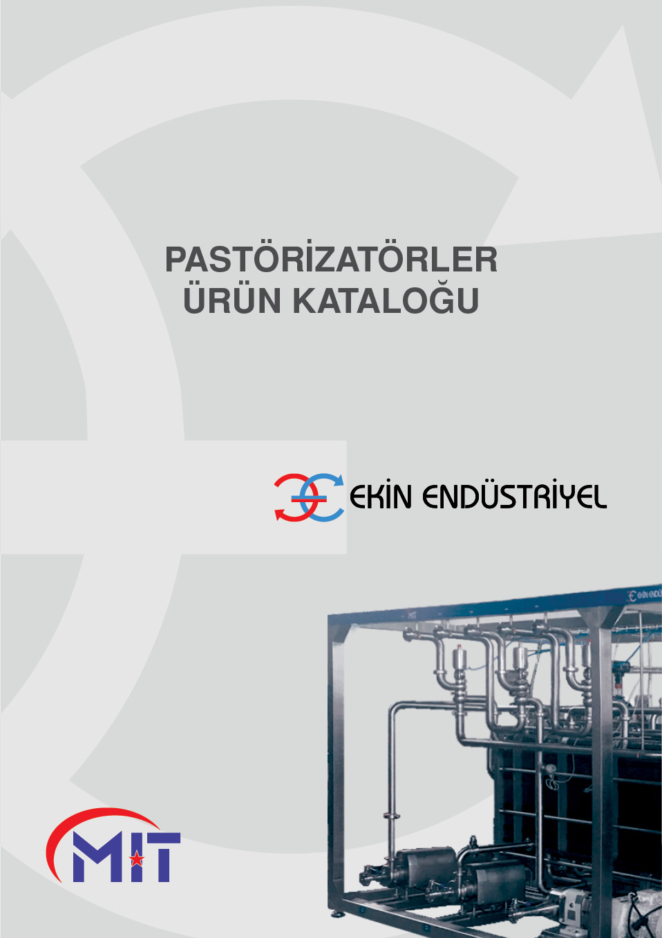 Endüstriyel Gıda Sistemleri Katalogları – Ekin Endüstriyel Katalog Endüstriyel Gıda Sistemleri Katalogları – Ekin Endüstriyel Katalog